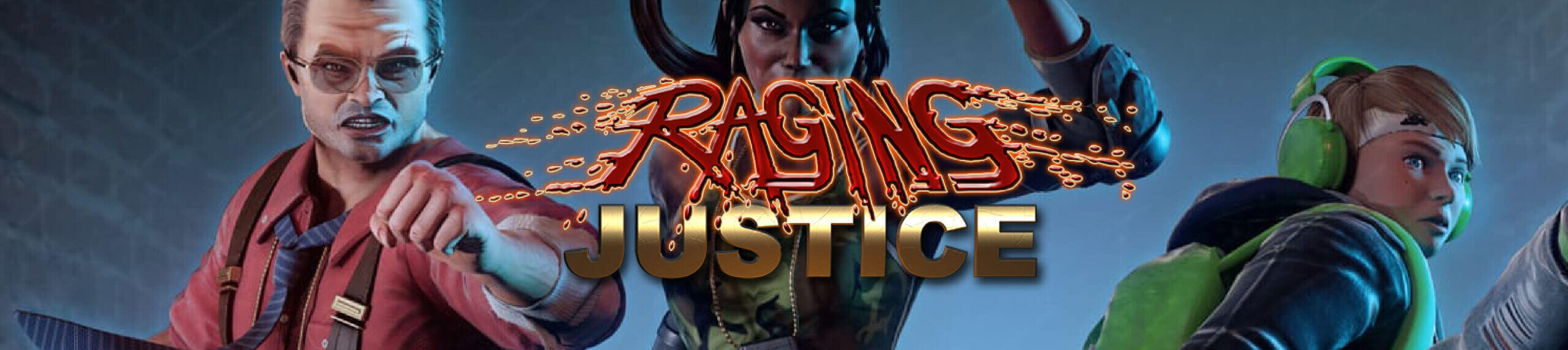 Raging Justice Game | Raging Justice Switch | Team 17